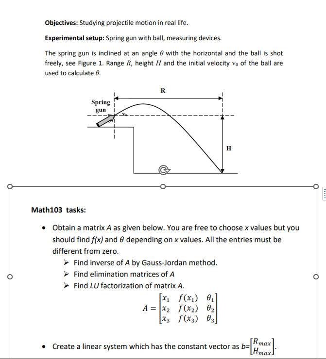 Objectives: Studying projectile motion in real life. Experimental setup ...