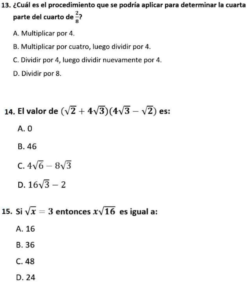 SOLVED: ayudaaa:( con desarrollo 13. Cuál es el procedimiento que se ...