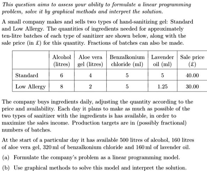 SOLVED: This question aims to assess your ability to formulate linear ...
