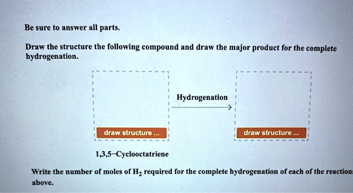 be sure to answer all parts draw the structure the following compound ...