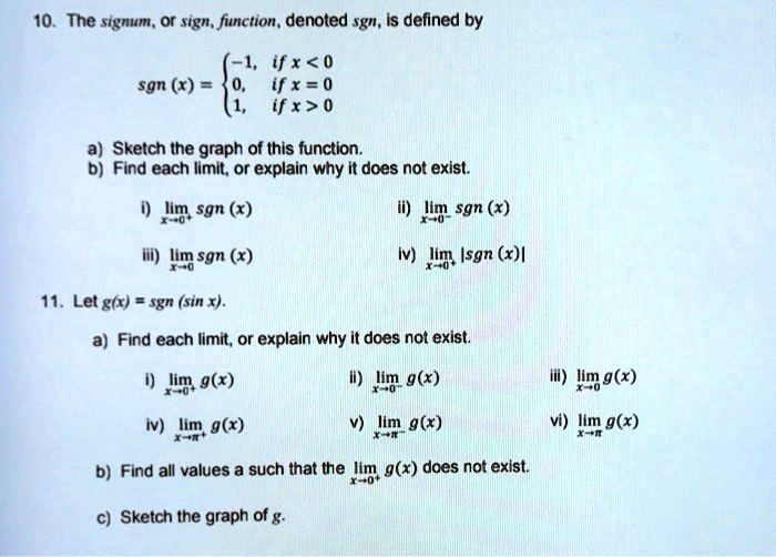 Solved 10 The Signum Or Sign Function Denoted Sgn Is Defined By