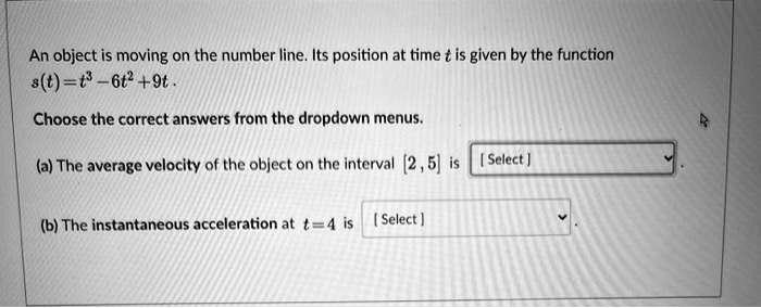 An Object Is Moving On The Number Line Its Position … Solvedlib