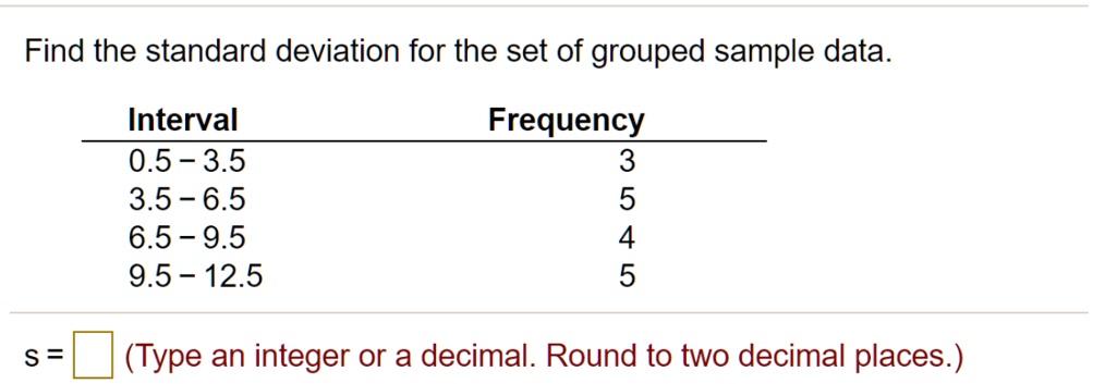 Find the standard deviation for the set of grouped sa… - SolvedLib