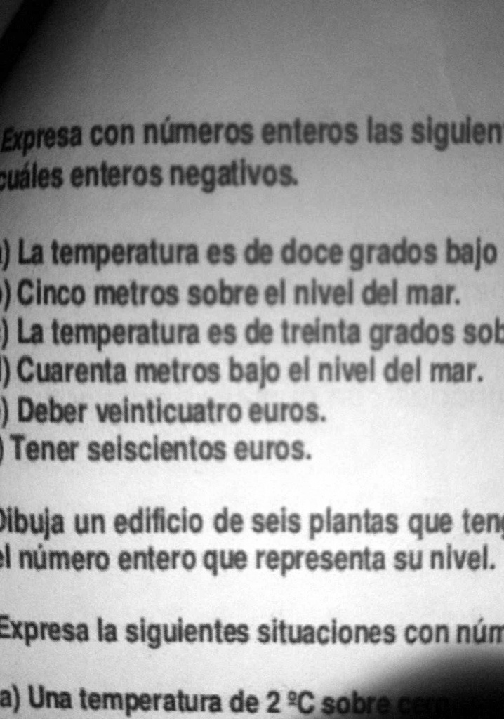 SOLVED: expresar con números enteros las siguientes situaciones y ...