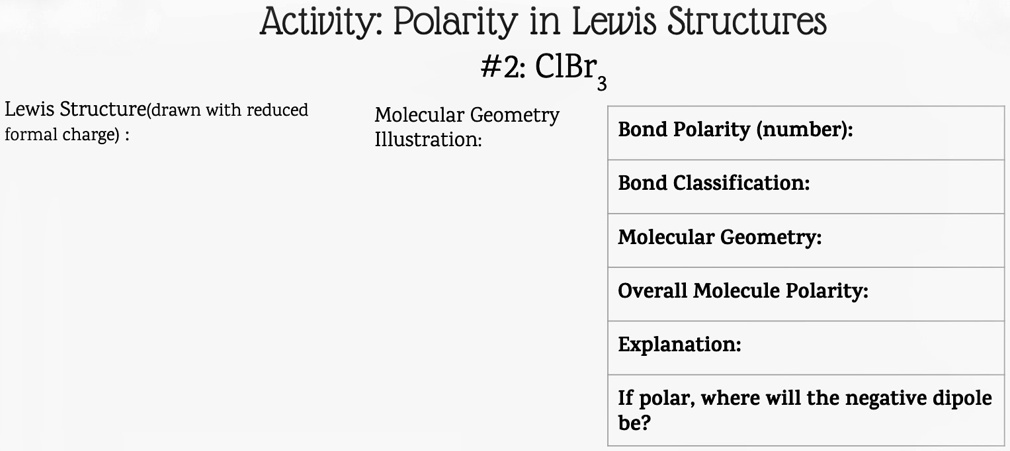 SOLVED: 'Please Answer Activity: Polarity in Lewis Structures #2: ClBr ...
