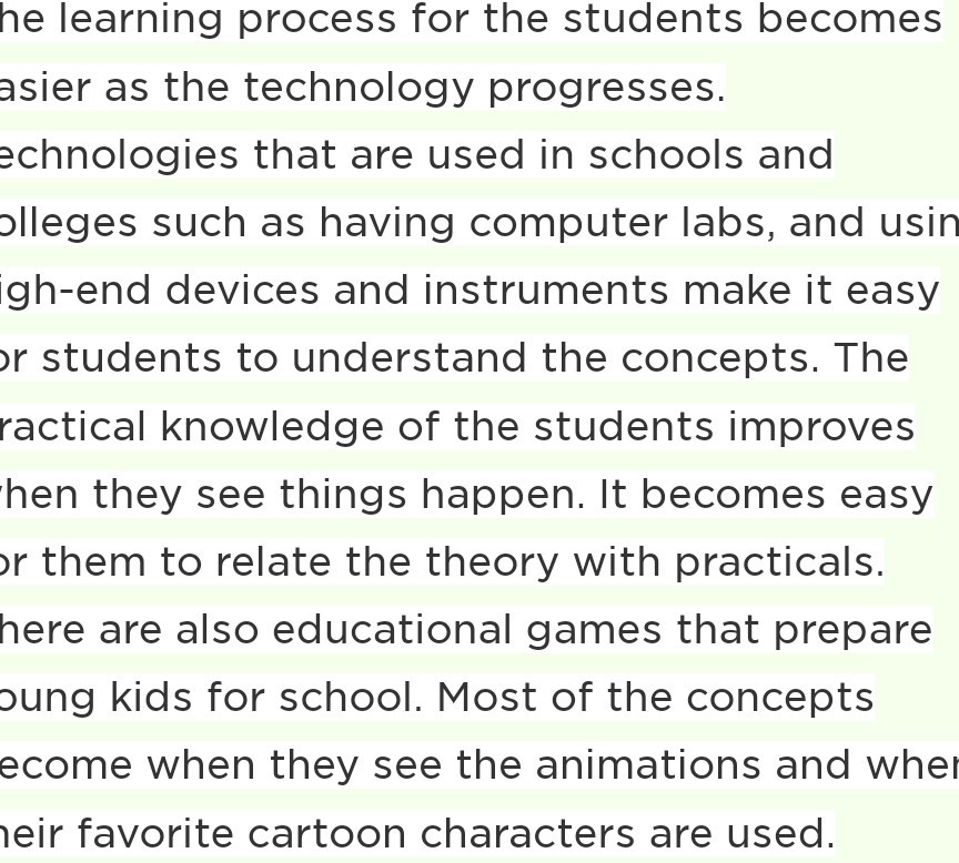 SOLVED: he learning process for the students becomes asier as the ...