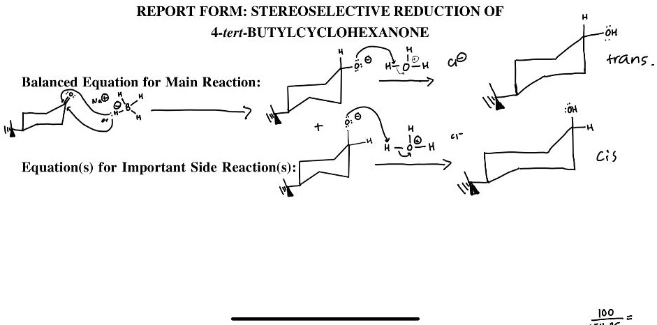 SOLVED: REPORT FORM: STEREOSELECTIVE REDUCTION OF 4-tert ...