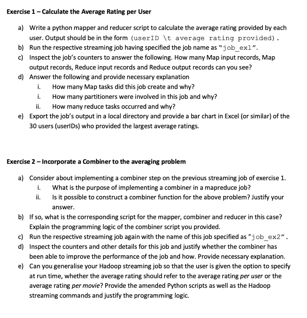 Solved Exercise 1 Calculate The Average Rating Per User Write A Python Mapper And Reducer