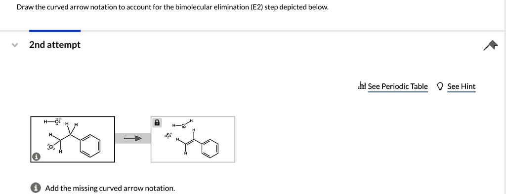 Draw the curved arrow notation to account for the bimolecular ...