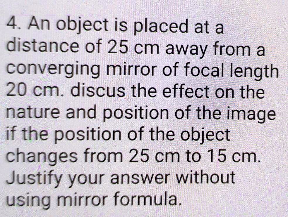 SOLVED: 'an object is placed at a distance of 25 cm away from a ...