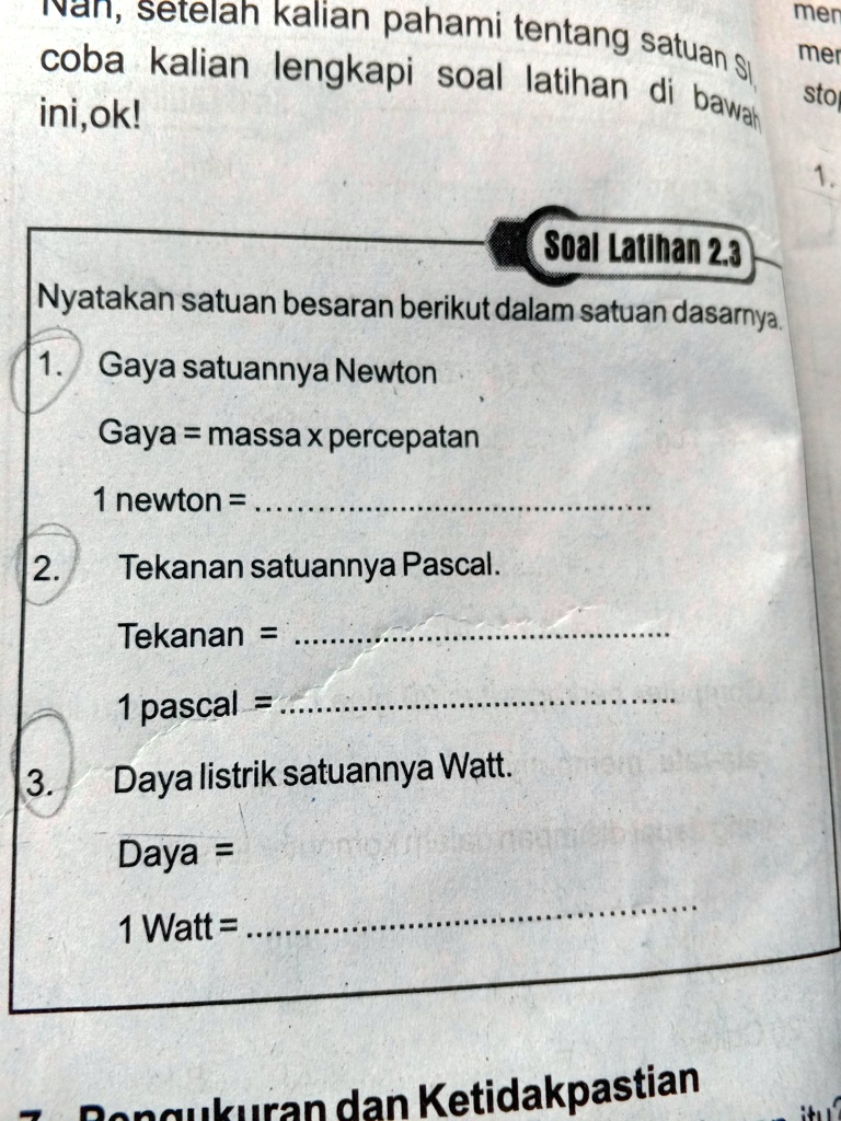 SOLVED: Nyatakan satuan besaran berikut dalam satuan dasarnya.1.Gaya ...