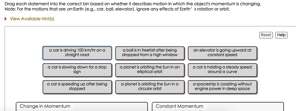 SOLVED: Drag each statement into the correct bin based on whether it ... SOLVED: Drag each statement into the correct bin based on whether it ...