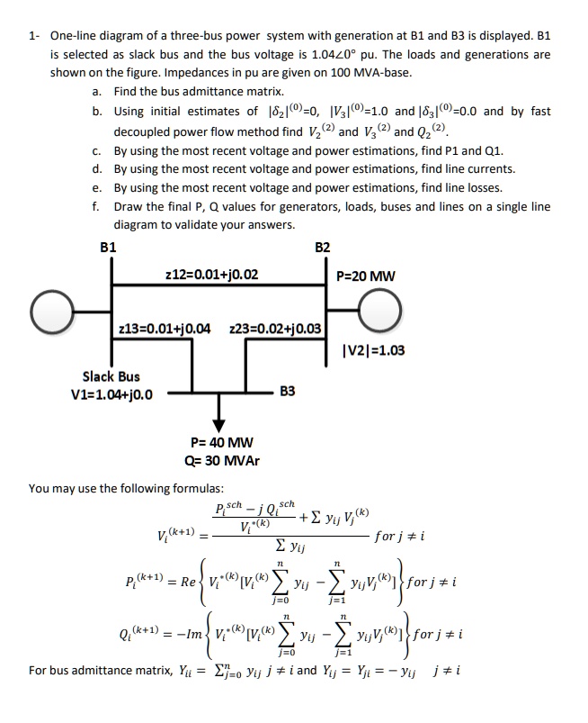 SOLVED: One-line diagram of a three-bus power system with generation at ...