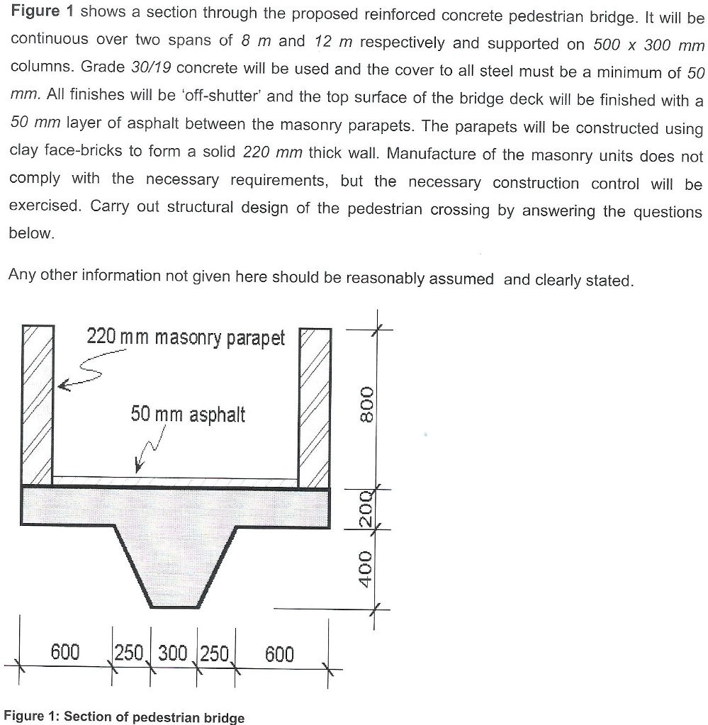 SOLVED: Figure 1 shows a section through the proposed reinforced ...
