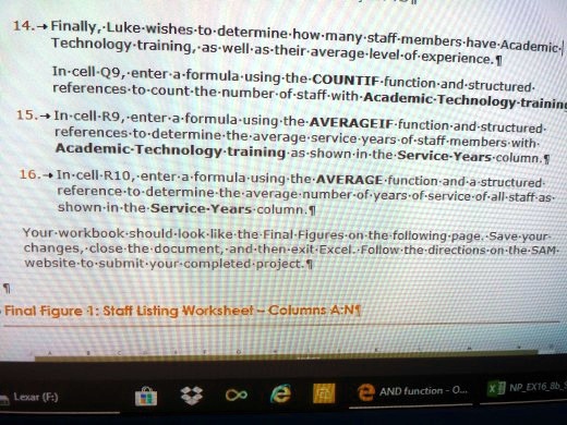 14. Finally, Luke wishes to determine how many staff members have Academic Technology training ...