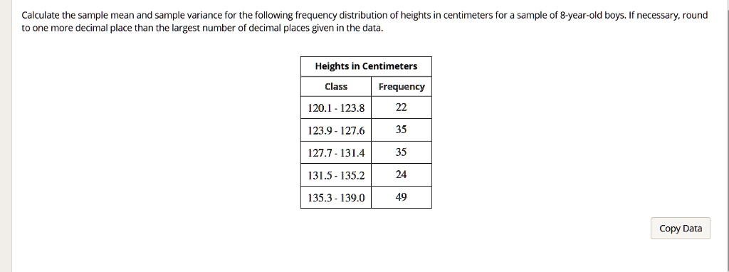 Calculate the sample mean and sample variance for the following ...