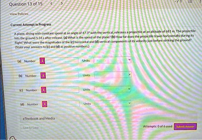 question 13 of 15 view policies current attempt in progress a plane ...