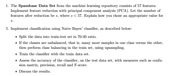 1. The Spambase Data Set from the machine learning repository consists ...
