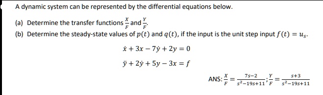 dynamic system can be represented by the differential equations below determine the transfer ...
