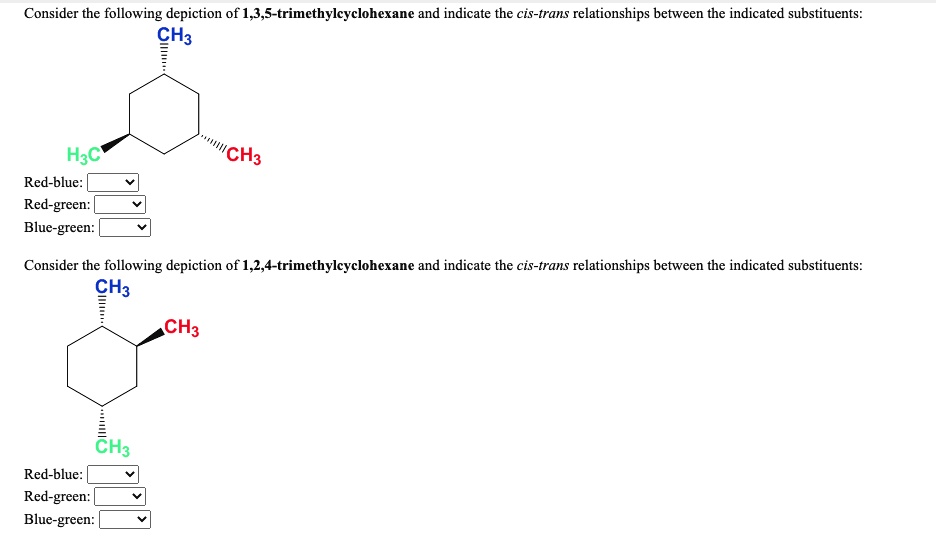SOLVED: Consider the following depiction of 1,3,5-trimethylcyclohexane ...