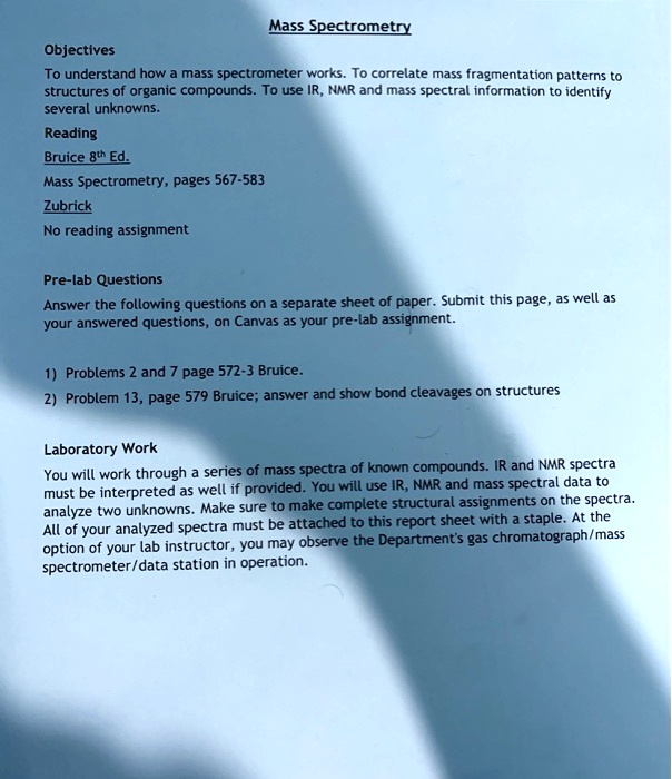 SOLVED: MassSpectrometry Objectives To understand how mass spectrometer ...