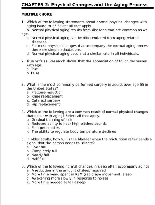 SOLVED: CHAPTER 2: Physical Changes and the Aging Process MULTIPLE ...