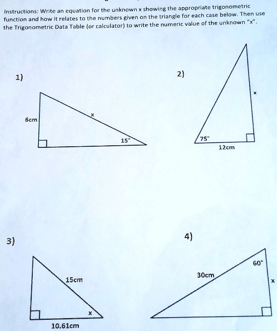 showing the appropriate trigonometric instructions write an cquation for the unknown on the ...