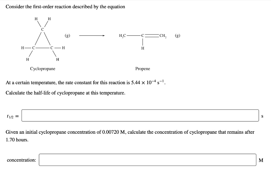 SOLVED: Consider the first-order reaction described by the equation HC ...