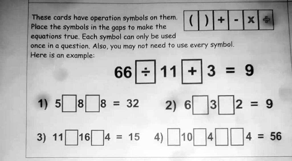 SOLVED: These cards have operation symbols on them X 8 Place the ...
