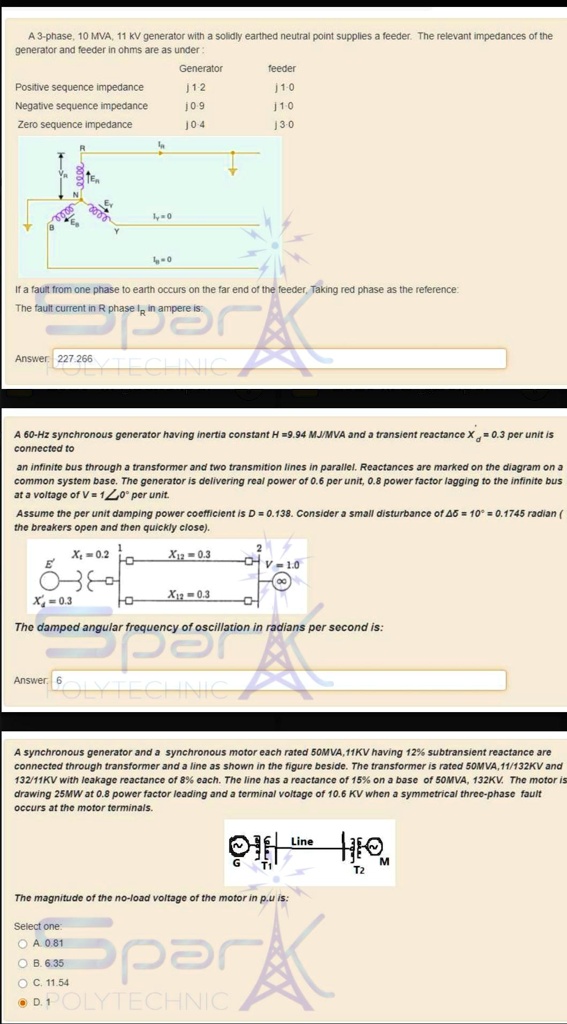 SOLVED: A 3-phase 10 MVA, 11 kV generator with a solidly earthed neutral point supplies a feeder ...