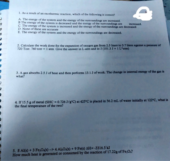 SOLVED: Muc ofan exothenic reaction which ofthe following conect? A The ...