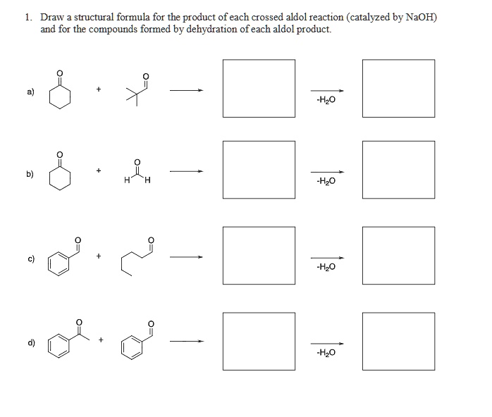 SOLVED: Draw the structural formula for the product of each crossed ...