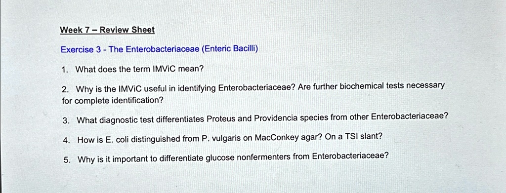 Week 7-Review Sheet Exercise 3 - The Enterobacteriaceae (Enteric ...