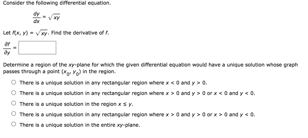SOLVED: Consider the following differential equation: VXy dx Let f(x, y ...