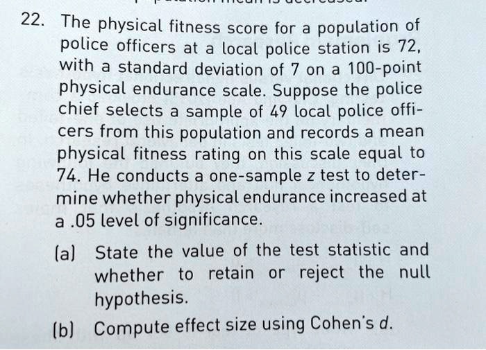22 the physical fitness score for a population of police officers at ...