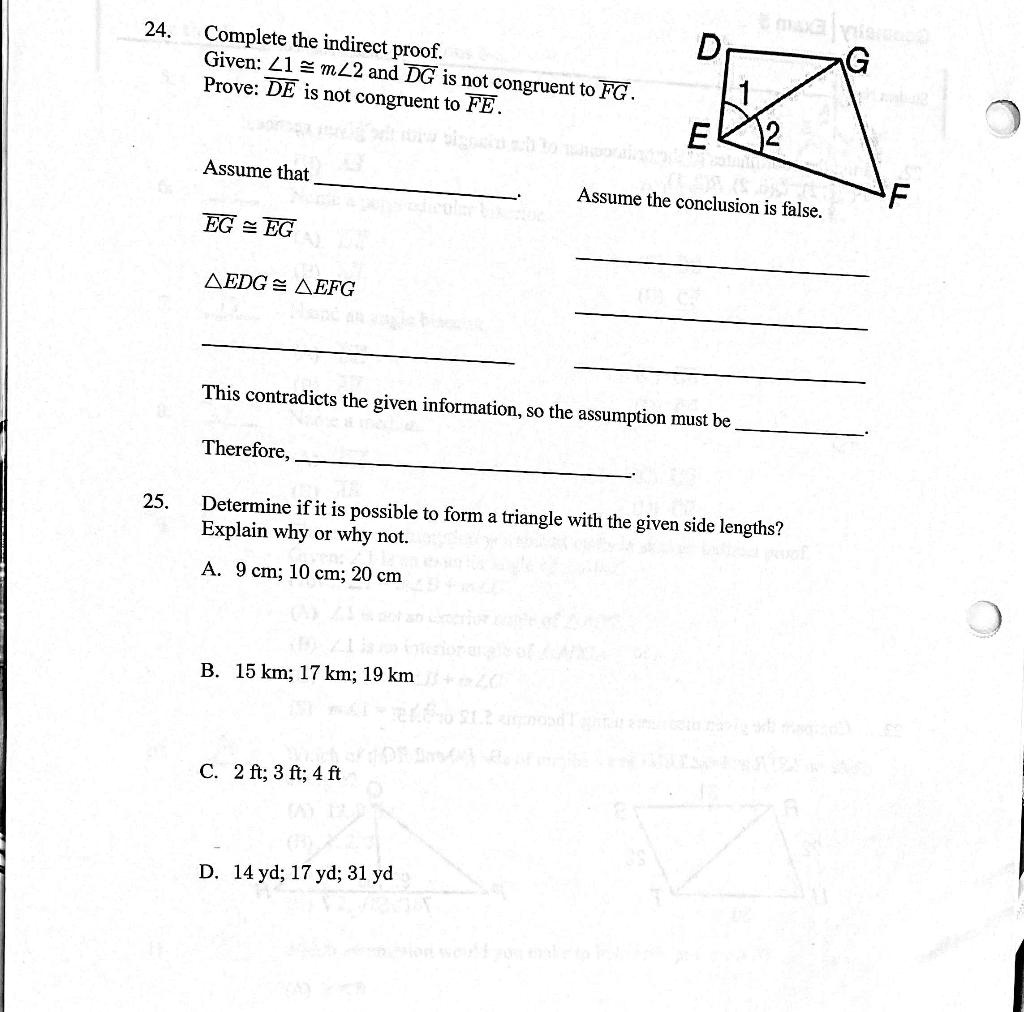 SOLVED: 24 Complete the indirect Given: proof. LlemL? and DG is Prove ...