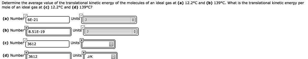 SOLVED: Determine the average value of the translational kinetic energy ...