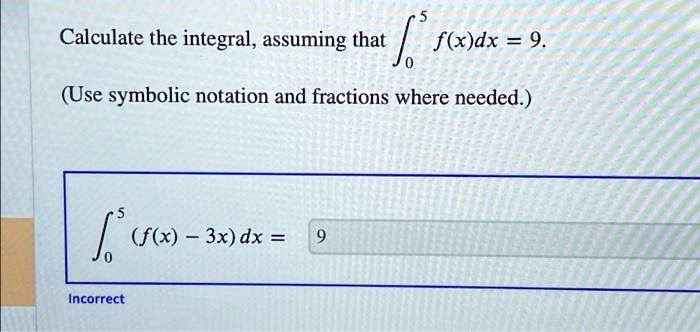 calculate the integral assuming that 5 ivo 5 13 0 use symbolic notation ...