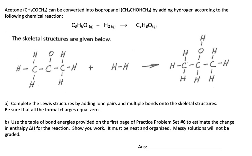 Acetone (CH3COCH3) can be converted into isopropanol (CH3CHOHCH3) by ...