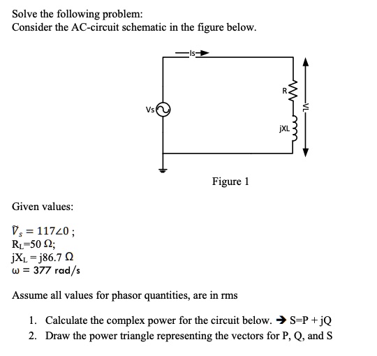 SOLVED: Solve the following problem: Consider the AC-circuit schematic in the figure below ...
