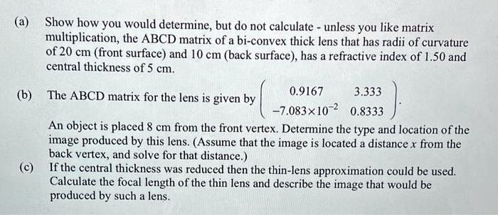 SOLVED: (a) Show how you would determine, but do not calculate - unless ...