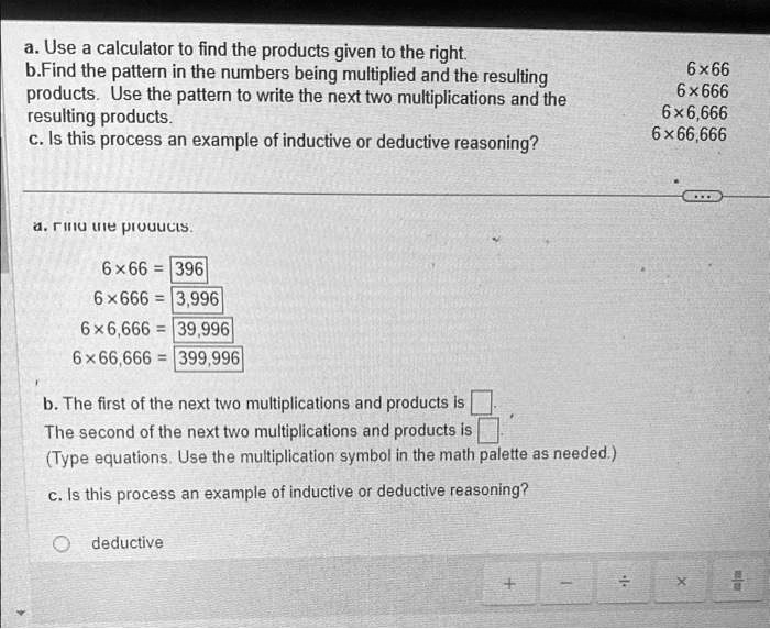 SOLVED: a. Use a calculator to find the products given to the right. b ...