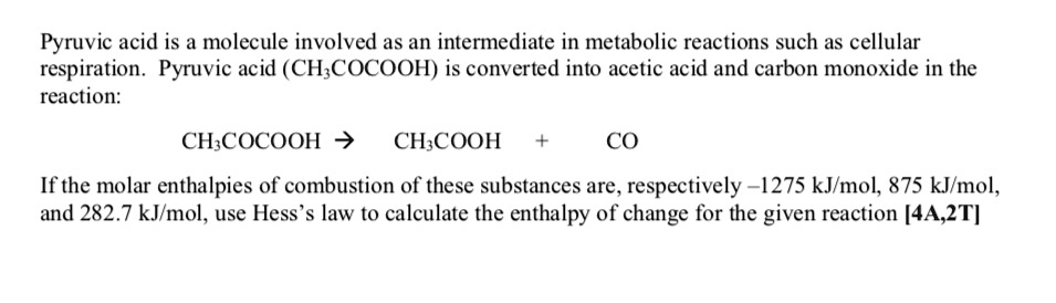 SOLVED: Pyruvic acid is a molecule involved as an intermediate in ...