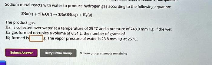SOLVED: Sodium metal reacts with water to produce hydrogen gas according to the following ...