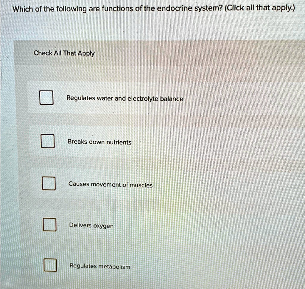 which of the following are functions of the endocrine system click all ...