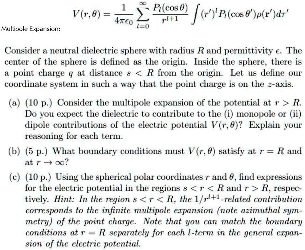 SOLVED: Poisson's Equation for a Neutral Dielectric Sphere Consider a ...