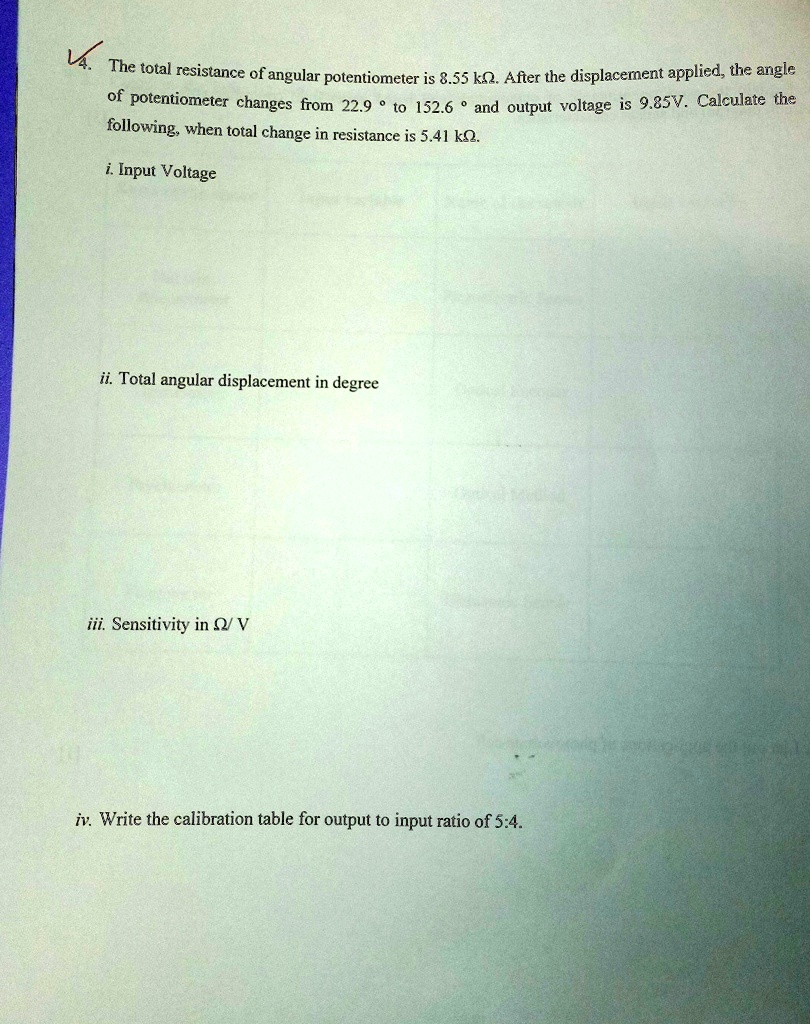 The Total Resistance Of Angular Potentiometer Is 855 K After The Displacement Applied The Angle