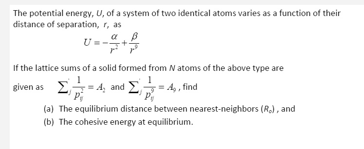 The potential energy, U, of a system of two identical atoms varies as a ...