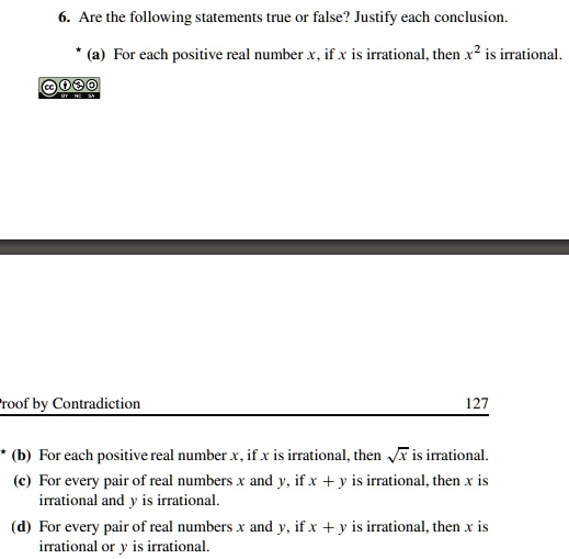 SOLVED: Are the following statements true O false? Justify each conclusion: (a) For each ...