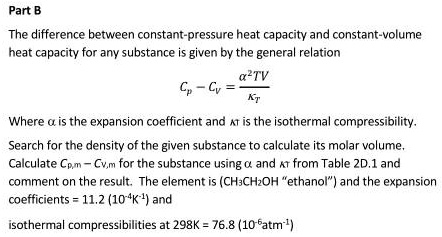 SOLVED: The difference between constant-pressure heat capacity and ...